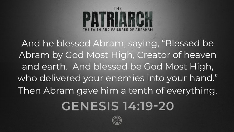 Genesis 14:19-20 | The Chapel