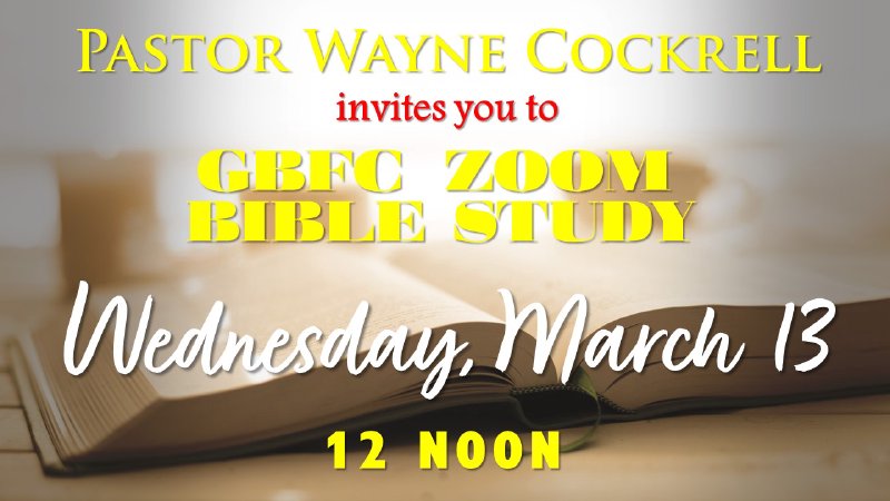 GET CAUGHT UP with GBFC Bible Studies 3.13.2024 with Min. Lawrence ...