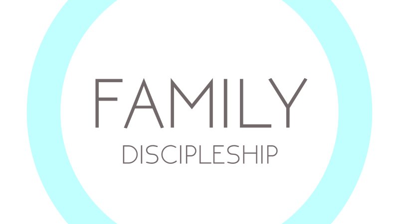 Blog: Your Kid and Jesus in Family Discipleship | Greenbriar Church