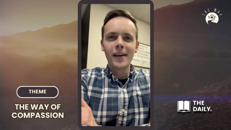 The Way of Compassion | Christ Greenfield