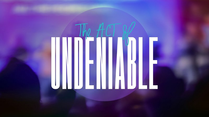 The Act Of Undeniable | Greater Lansing First