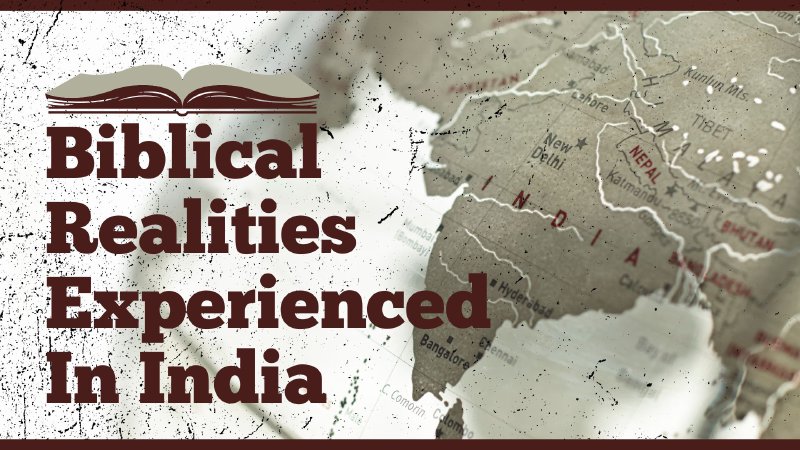 Biblical Realities Experienced In India | Corner Fringe Ministries