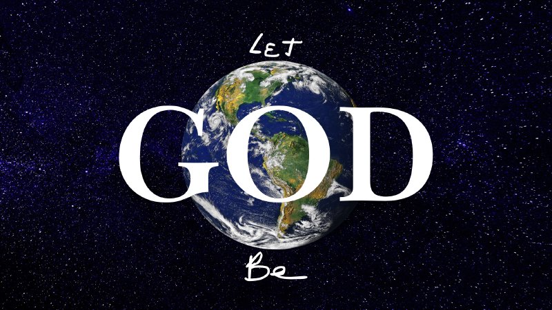 Let God Be God | Ignite Wesleyan Church