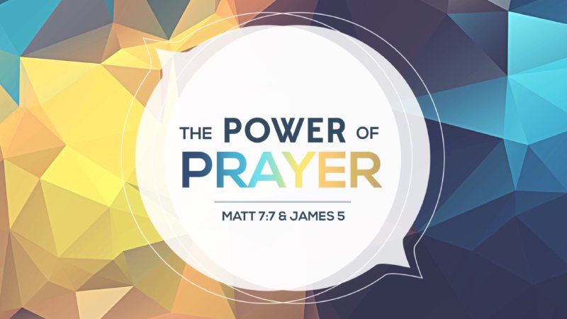 The Power of Prayer | Southpoint Church of Christ
