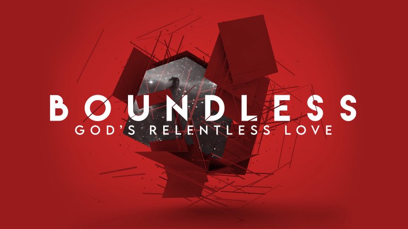 Boundless Love | New Salem Baptist Church