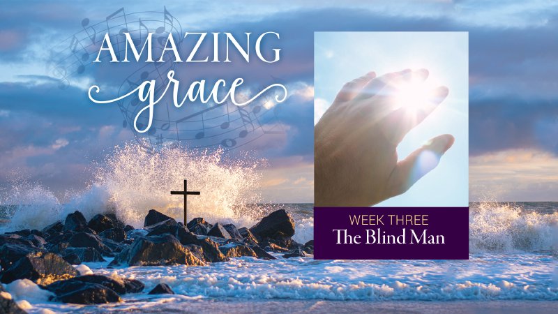 Sermon: Grace for the Blind | Christ Our Savior Lutheran Church ...