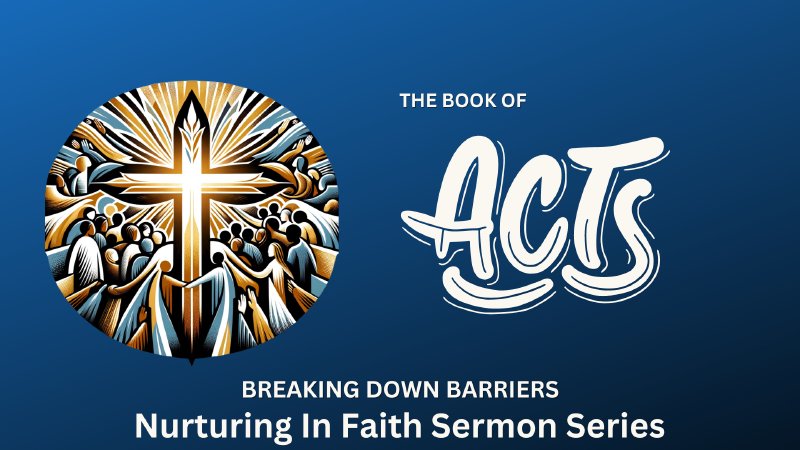 Breaking Down Barriers - Part I | South Lake Church of Christ