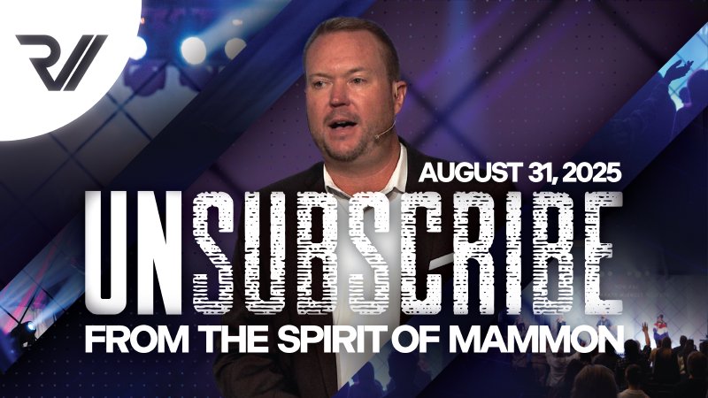 Unsubscribe From the Spirit of Mammon | Rev City Church