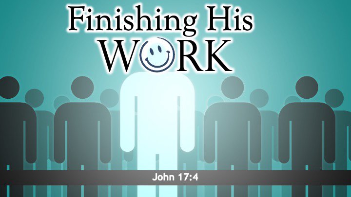 Finishing His Work | Victory Baptist Church - Copperas Cove, TX