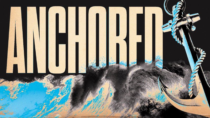 Anchored in Grace | Anchored | Hub | CityRise