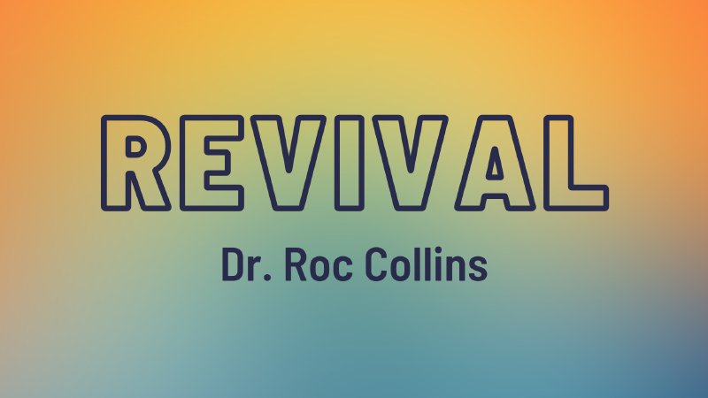 Dr. Roc Collins | Black Oak Heights Baptist Church