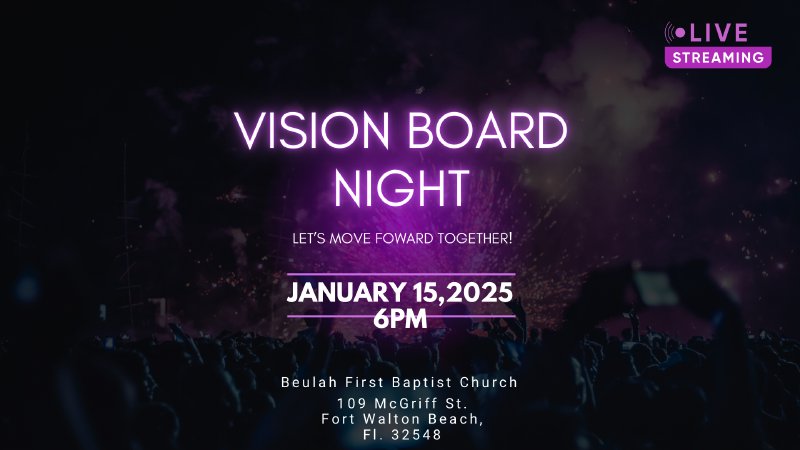 Vision Board Night Wednesdays In The Word | Beulah First Baptist Church