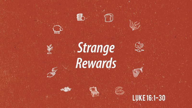 Strange Rewards | Erb Mennonite Church