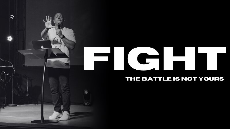 Fight- the battle is not yours | Revol Church - Asheville