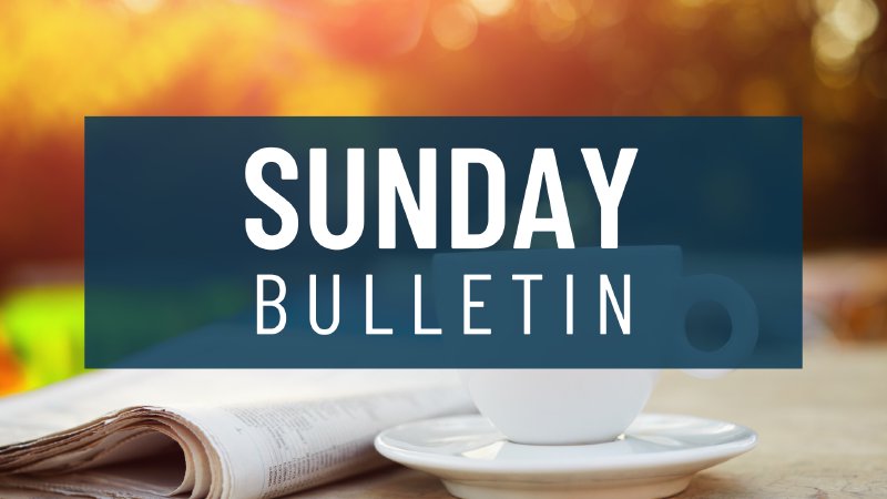 Sunday Bulletin | Park Meadows Baptist Church - Lincoln