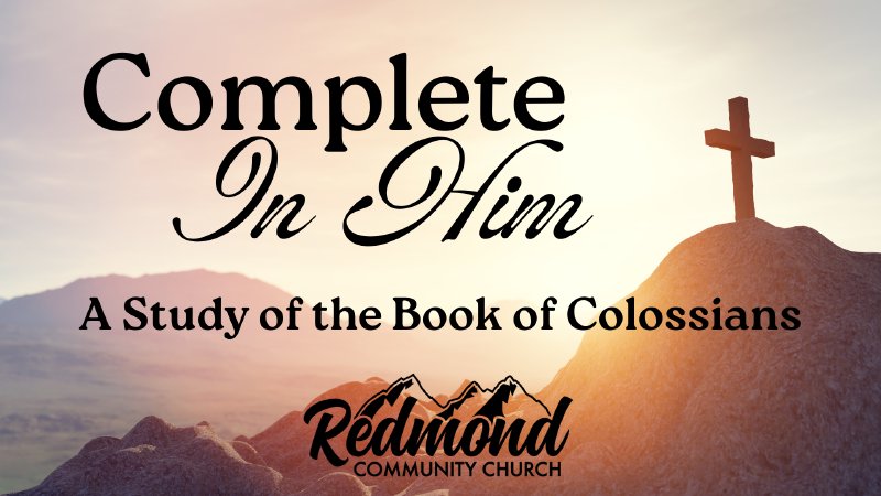 Complete | Redmond Community Church