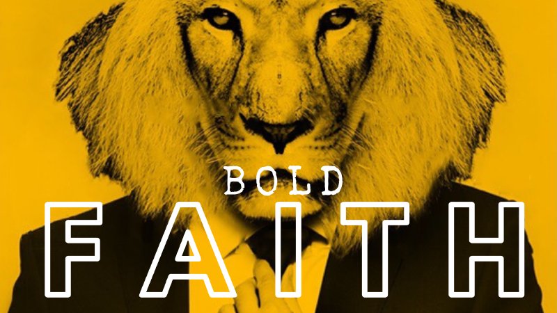 Bold Faith | Thrive Community Church