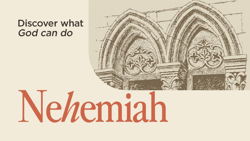 Nehemiah | Bethel Church Indiana