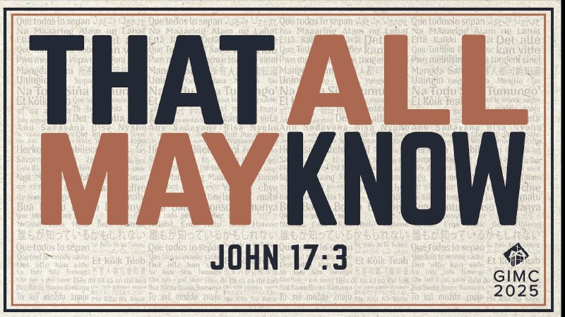 That All May Know - GIMC 2025 | Roopville Road Baptist Church - GA