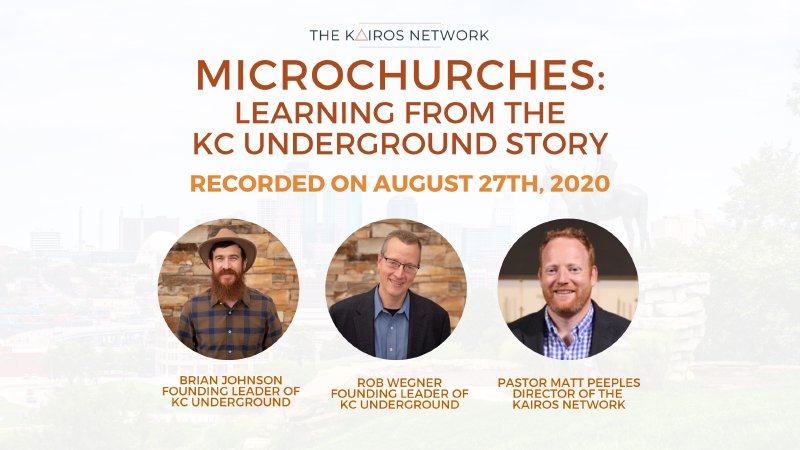Microchurches: Learning from the KC Underground Story | The Kairos Network