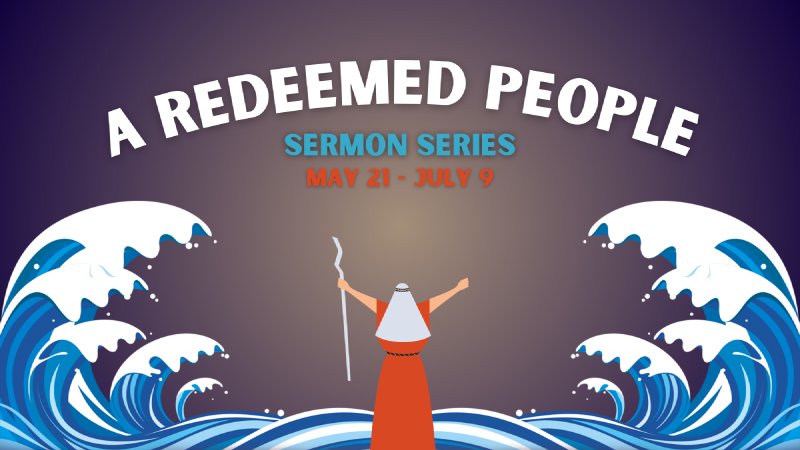 A Redeemed People | First Baptist Church | McPherson
