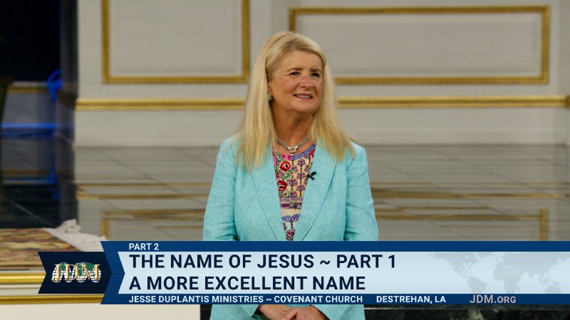 The Name Of Jesus, Part 1-2: A More Excellent Name | TotalJDM