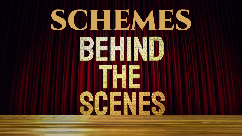 Schemes Behind The Scenes | Woodstream Church