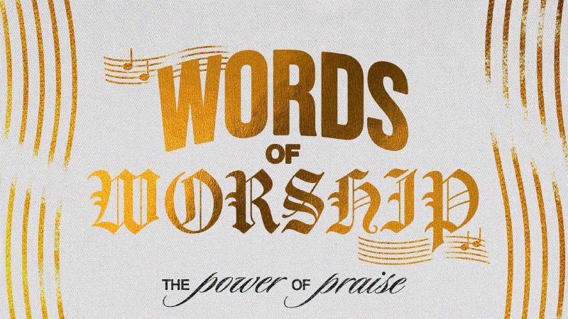 Words of Worship | Renew Church