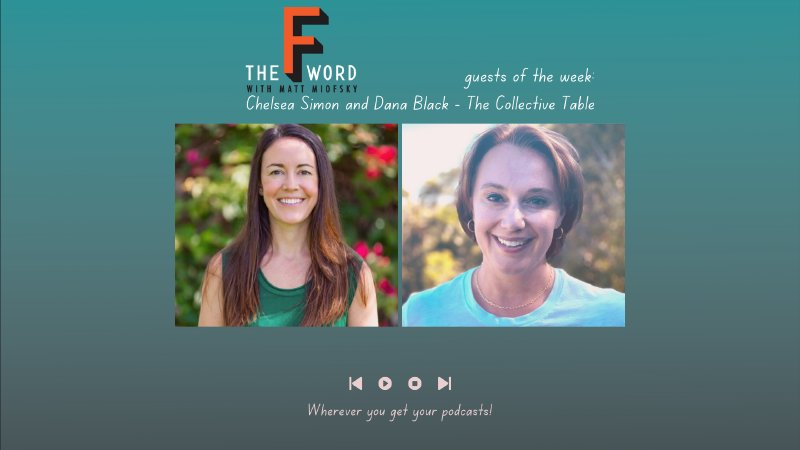 Episode 37 // Chelsea Simon and Dana Black - The Collective Table | The ...