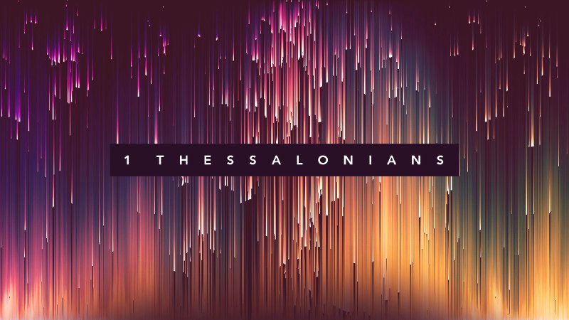 1 Thessalonians | mosaic church