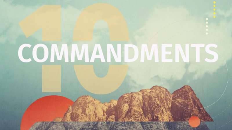 10 Commandments: Command X | Mount Vernon Baptist Church - AR