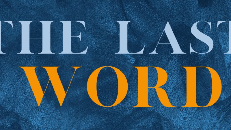 The Last Word | City Hope