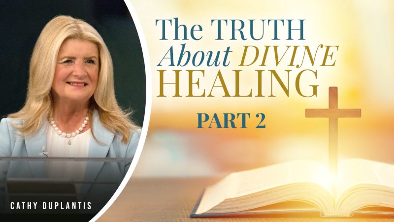 The Truth About Divine Healing, Part 2 | TotalJDM