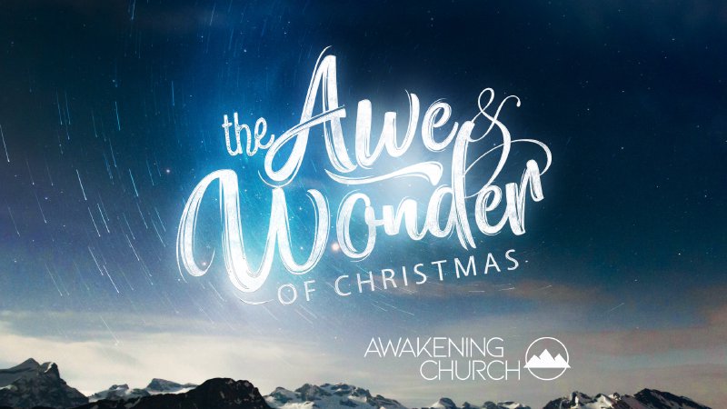 Awe and Wonder of Christmas 3 Shepherds | Awakening Church