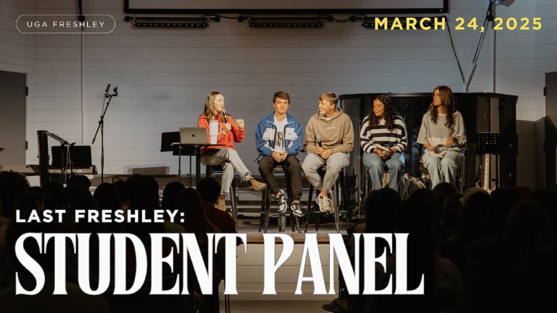 Last Freshley: Student Panel | The Wesley Foundation at UGA