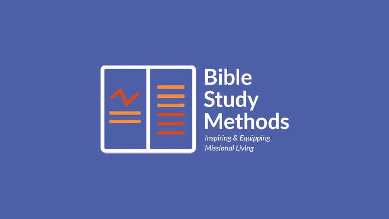 Welcome To Bible Study Methods | Christian Life Church - WI