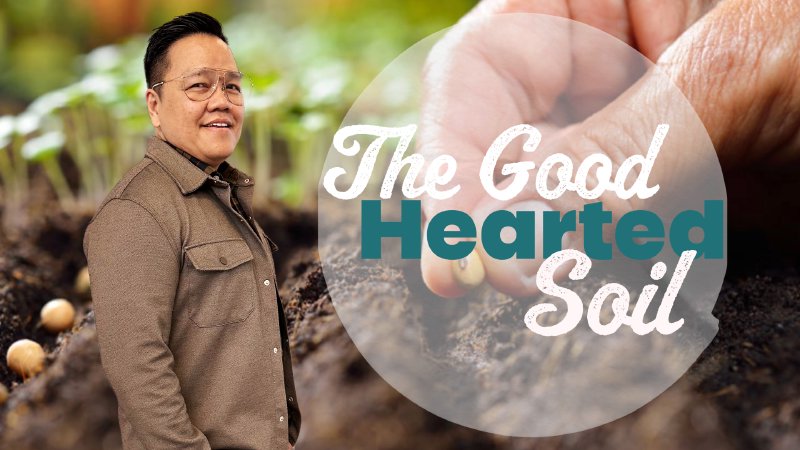 The Good-Hearted Soil | Pastor Luis Solero | Hope of the City Church