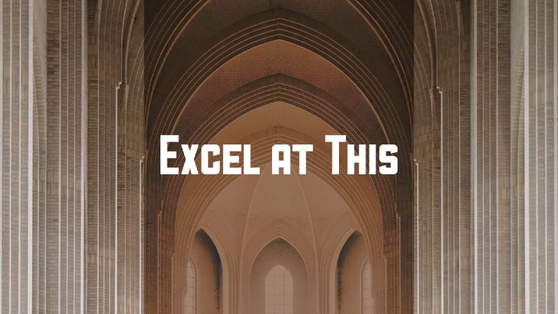 Excel At This | Living Hope Church