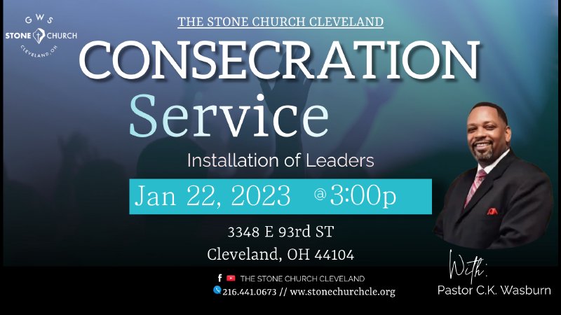 Consecration Service - Installation of Officers | The Stone Church ...