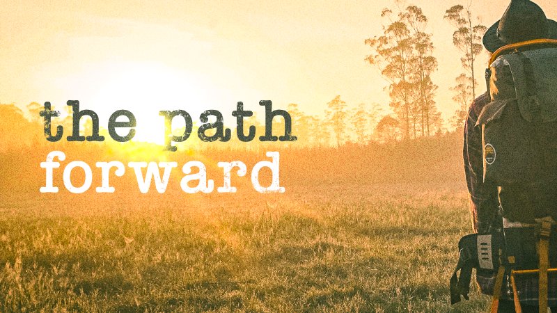 Part 1 | The Path Forward | Anthem Church