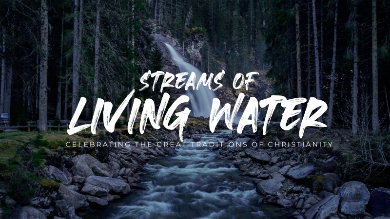 Streams of Living Water | St. Marks Methodist Church Baytown