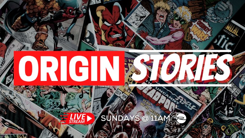 ORIGIN stories Pt 3 | Riverside Community Church