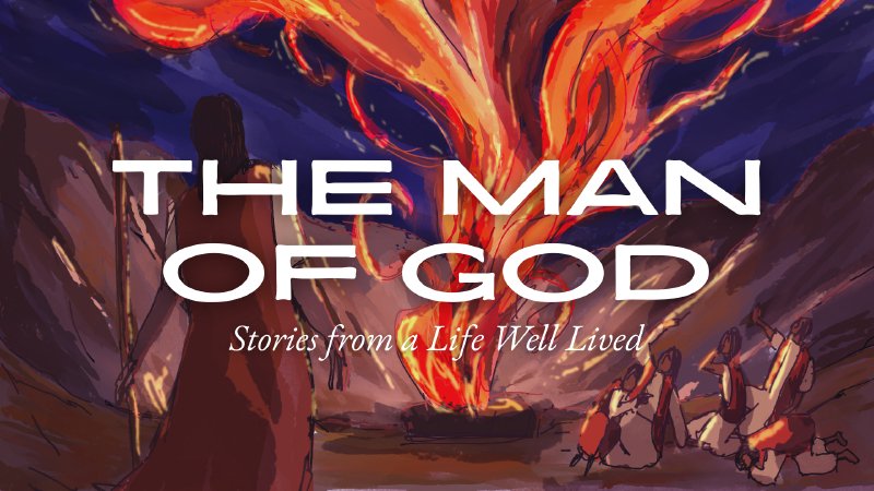 The Man of God: Fire From Heaven | The Wesley Foundation at UGA