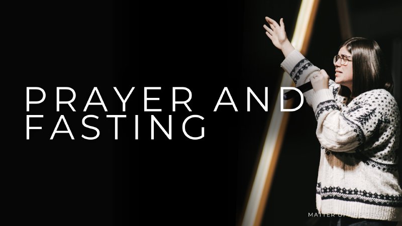 Prayer + Fasting Services | Trinity Church