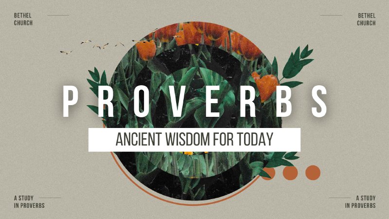 Proverbs Introduction Bethel Church Of Owatonna