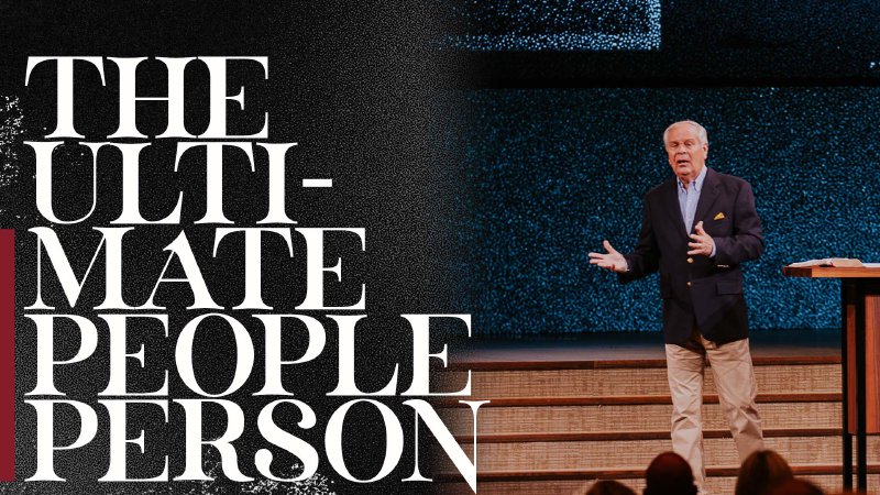 The Ultimate People Person | Christ Place Church