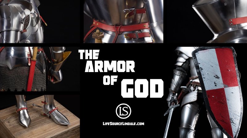 The Armor of God | LifeSource Community Church