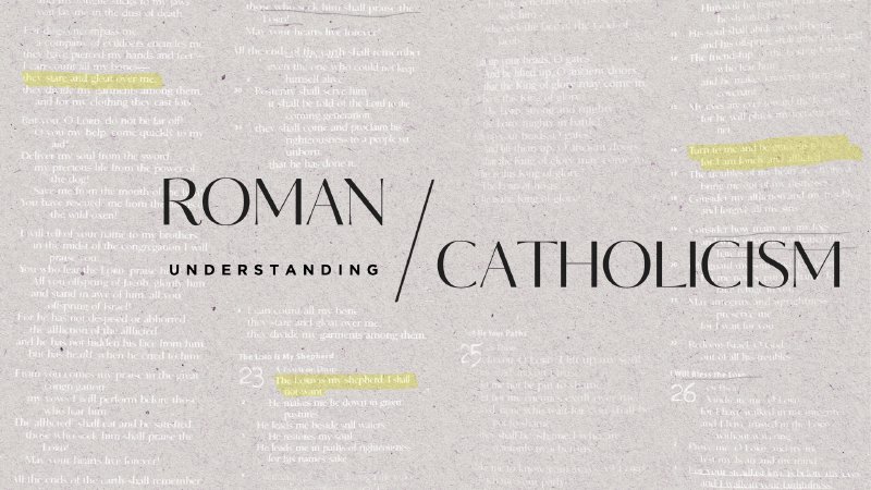 Understanding Roman Catholicism | Redeemer Church Riverview
