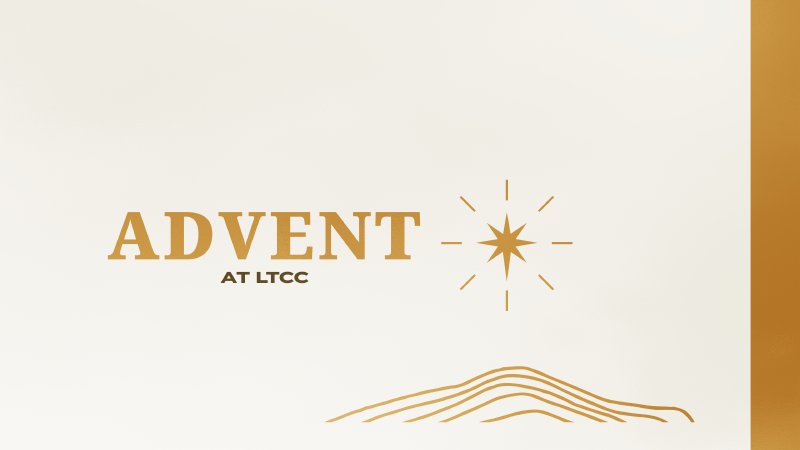 Advent 2024 | Lake Tapps Christian Church