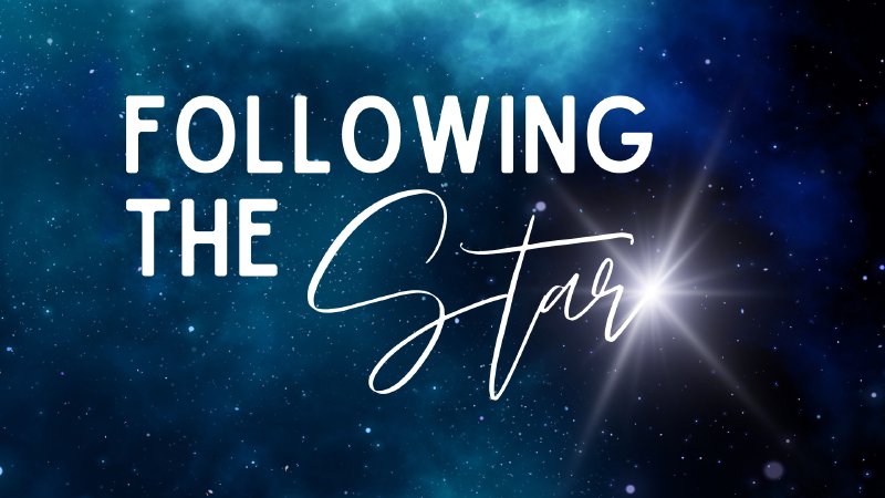 "Following the Star" | Hickory United Evangelical Presbyterian Church